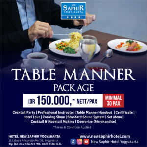 Table Manner Package - New Saphir Hotel Yogyakarta